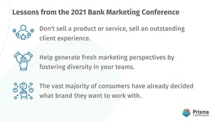 Highlights from the 2021 ABA Bank Marketing Conference